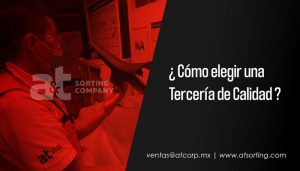 ¿Cómo elegir una Sorteadora de Calidad? - A&T Sorting
